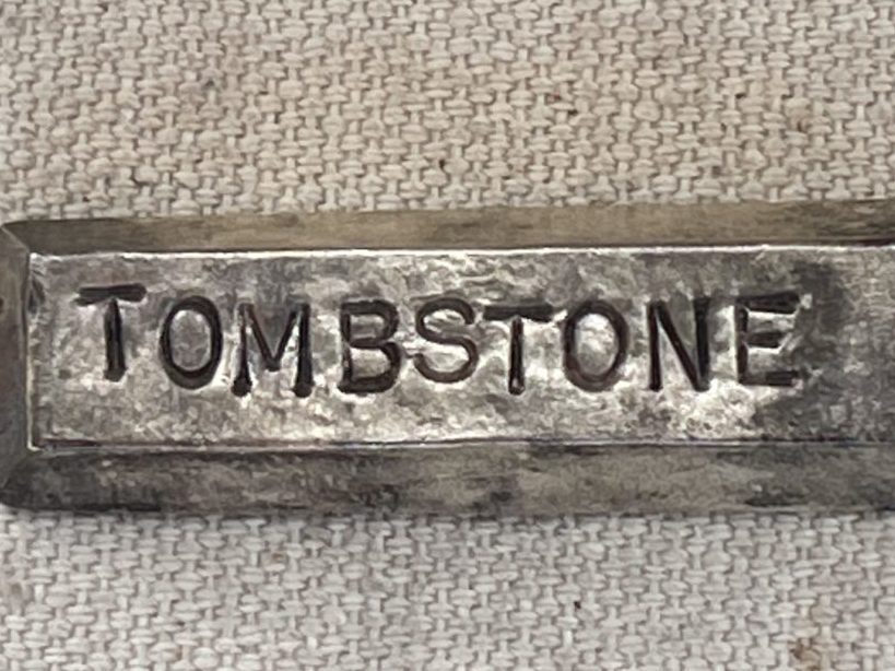 Tombstone Territorial Mint - Vintage Silver